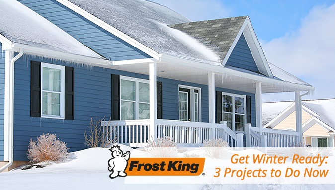 Get Winter Ready: 3 Projects to Do Now | Frost King® Weatherization ...